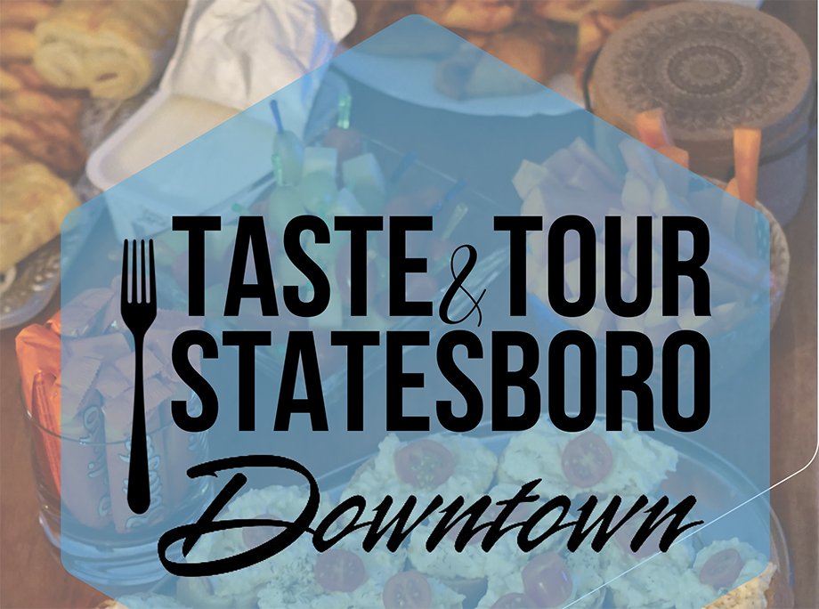 ‘Taste & Tour Downtown Statesboro’ set for April 4 - Statesboro Herald
